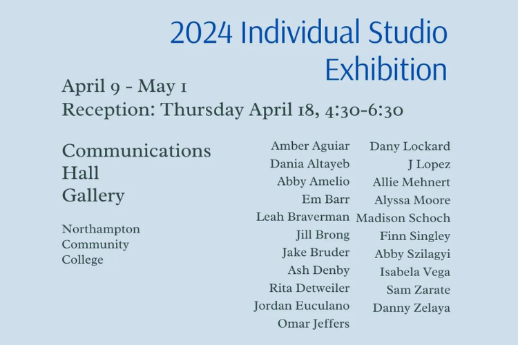 2024 Individual Studio Exhibition Reception | Northampton Community College